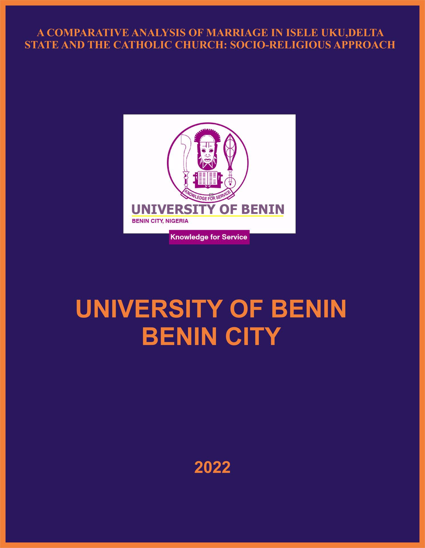 A COMPARATIVE ANALYSIS OF MARRIAGE IN ISELE UKU,DELTA STATE AND THE ...
